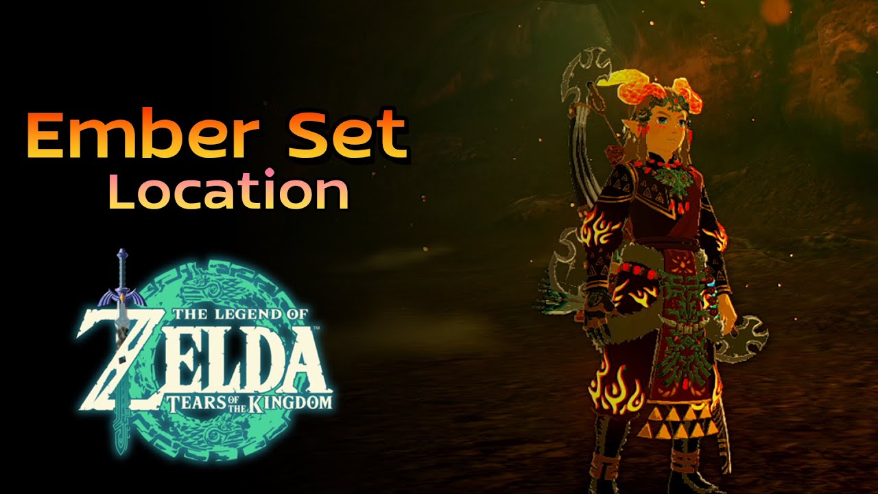 ไฟยิ่งแรง ชุดยิ่งโหดกับชุด Ember Set ,The Legend of Zelda Tears of the ...