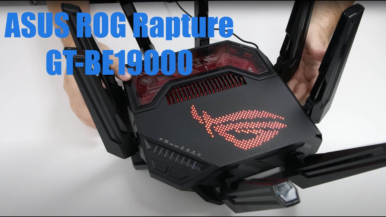 ASUS ROG Rapture GT-BE19000 WiFi 7 router unboxing - YouTube