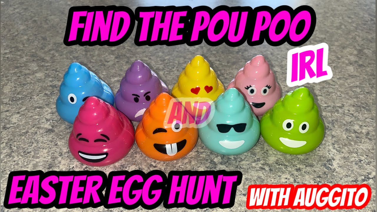 Find The POU POO IN REAL LIFE / EASTER Egg HUNT with AUGGITO! - YouTube