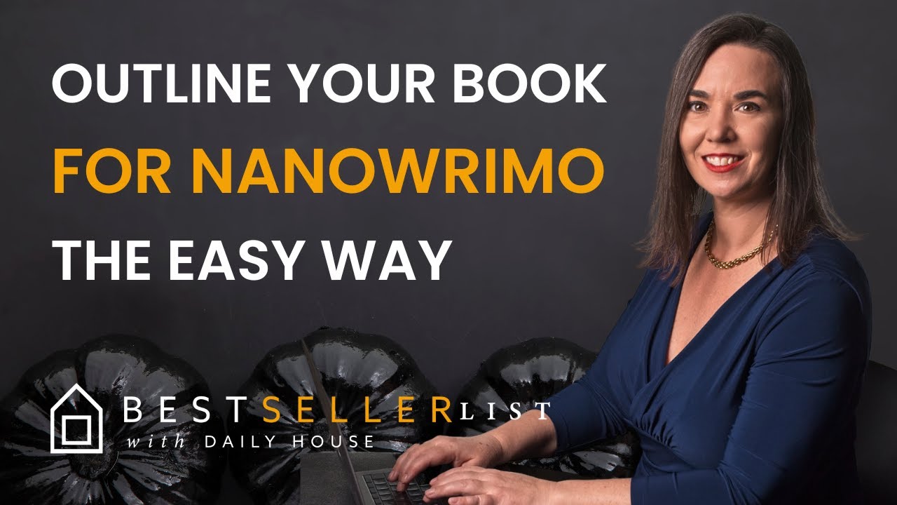 Outline a Novel the Easy Way for NaNoWriMo 2022 - YouTube