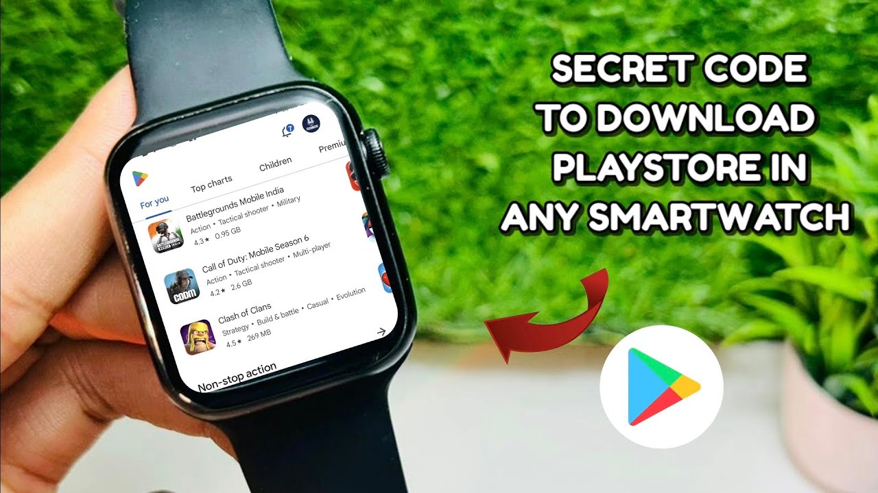 Secret Code To Download Playstore In Any Smartwatch..🔥 | 100% Working ...