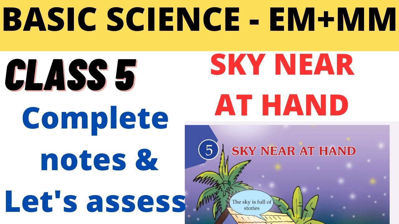 Class 5 Basic Science Mmem Chapter 5 Sky Near At Hand Complete Notes 2491