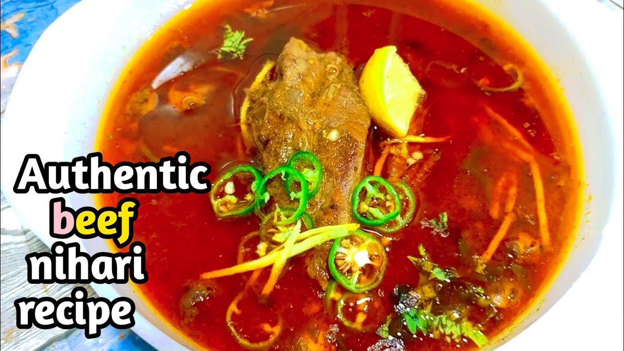 beef nihari recipe | mutton nihari recipe | how to make chicken nihari ...