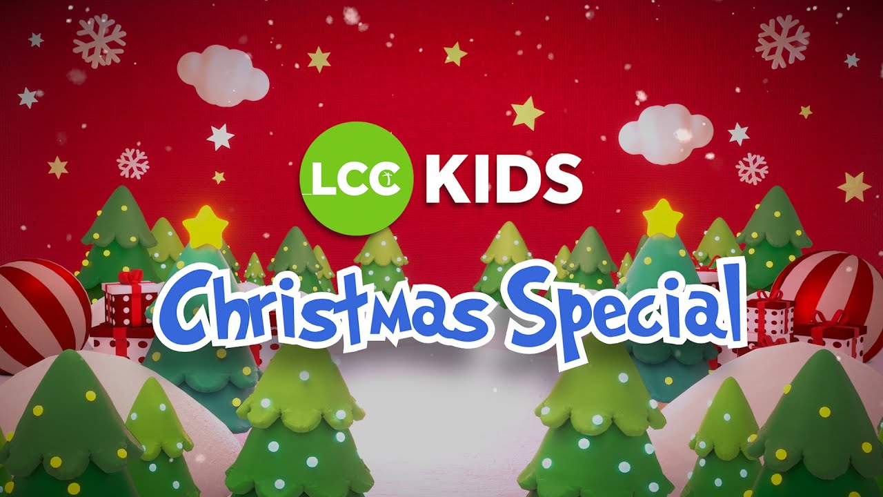 CHRISTMAS SPECIAL | LCC KIDS TV - YouTube
