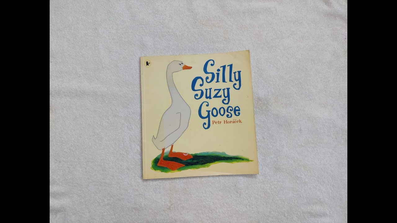 Book: Silly Suzy Goose | Petr Horacek | Paperback | Ishaansbookhouse ...