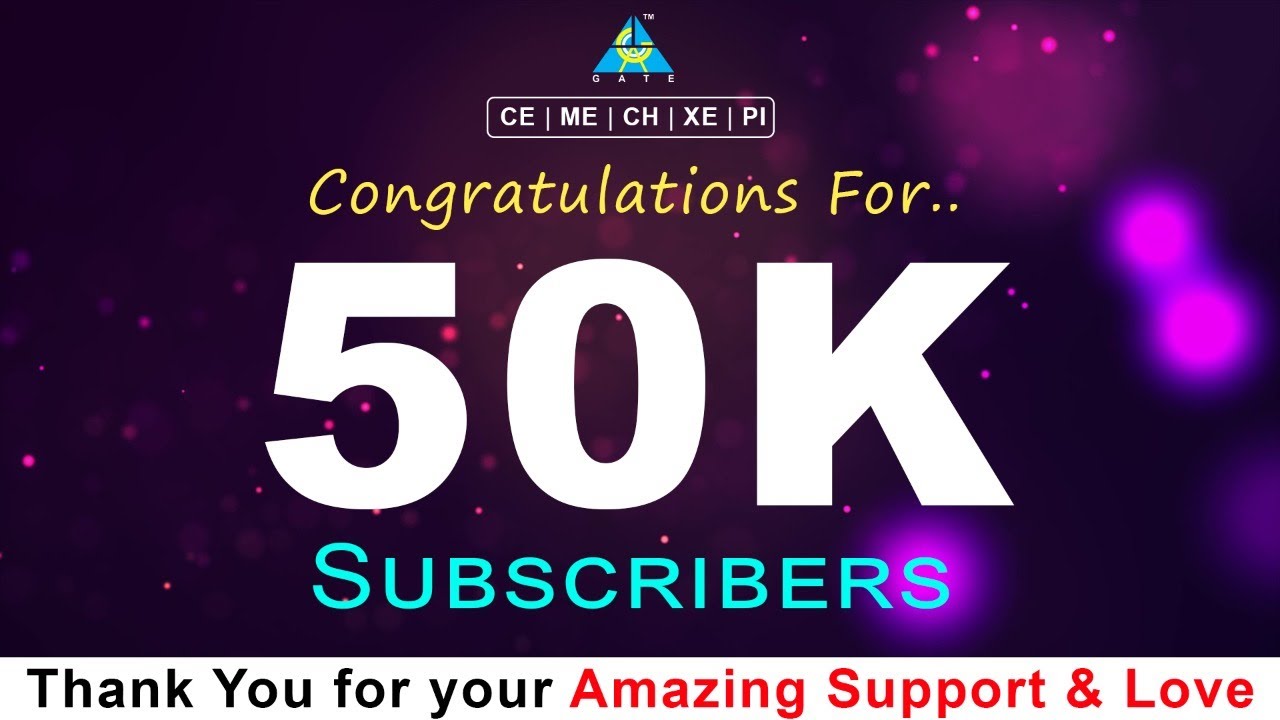 Congratulations for 50K Subscribers | Thank You for your Amazing ...