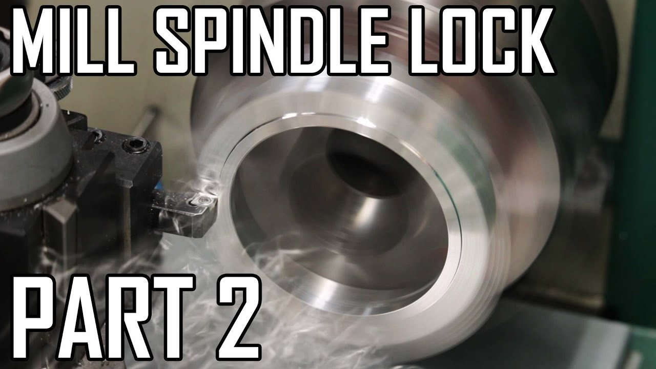 How to Make a Spindle Lock for the Grizzy G0704 Mill: Part 2 - Removing ...