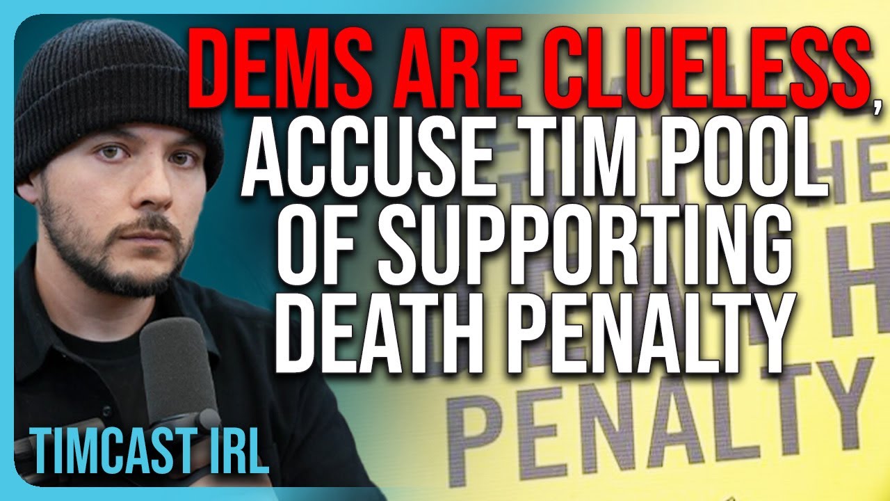 Democrats Are CLUELESS, They Think Tim Pool SUPPORTS The Death Penalty ...