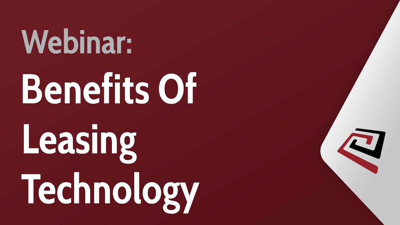 Benefits of Leasing Technology Webinar - YouTube