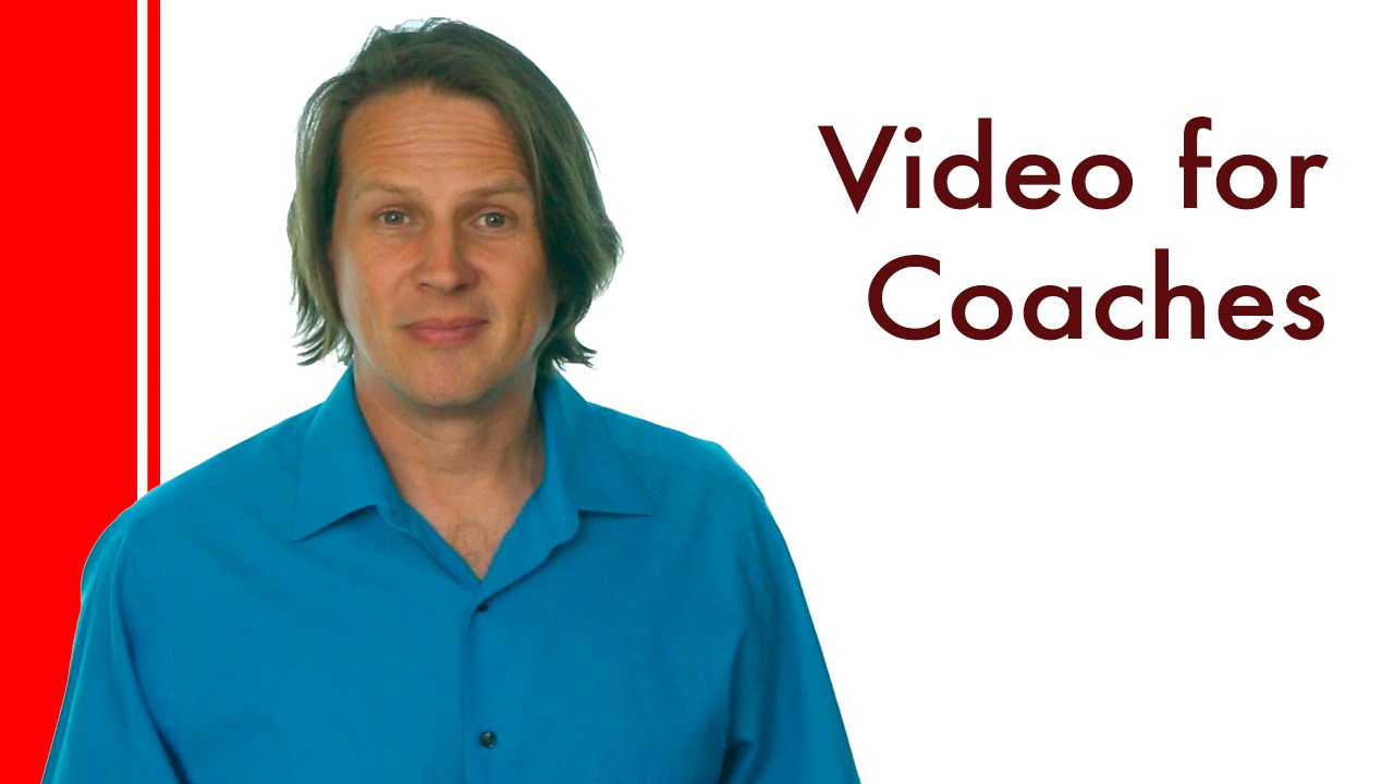 How to use video in your coaching practice - YouTube