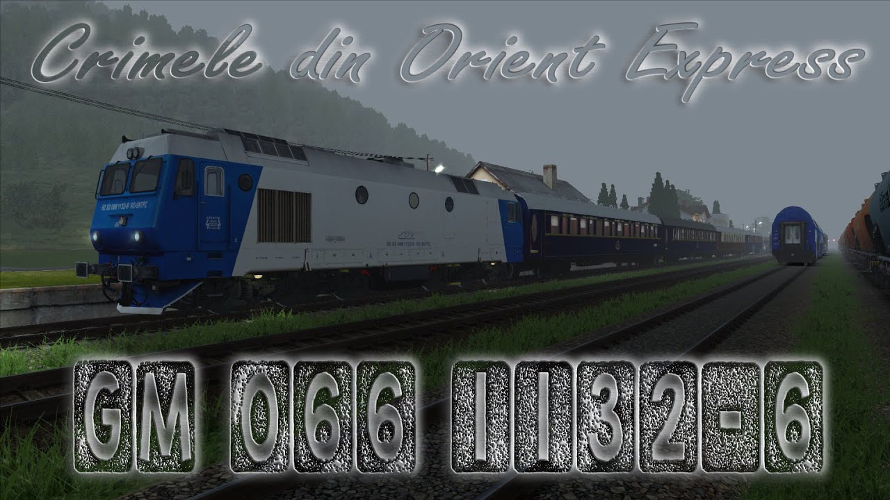 TRAIN SIMULATOR ROMANIA - " ORIENT EXPRESS " [TEASER] - YouTube