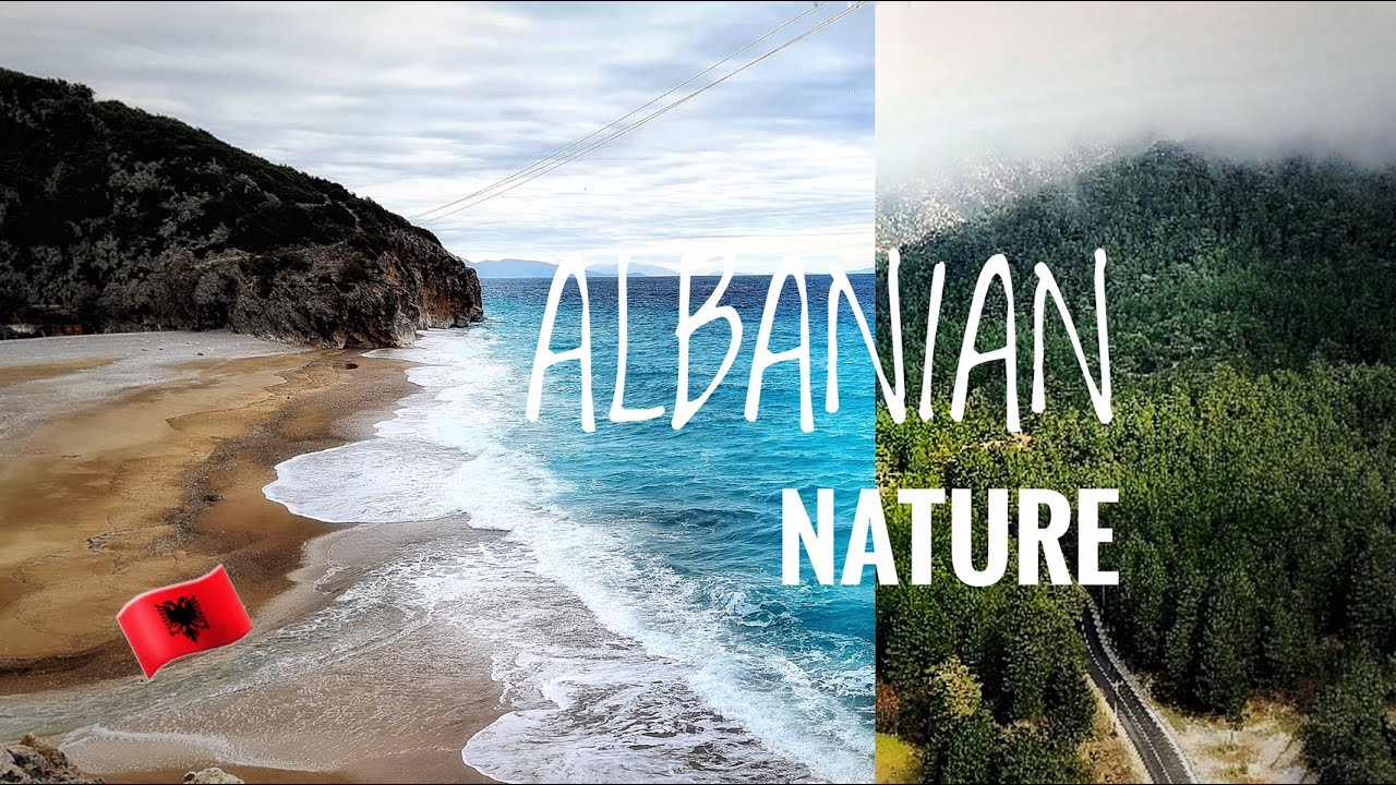 RELAXING NATURE of ALBANIA (Natyra Shqiptare,Llogara dhe kanioni ...
