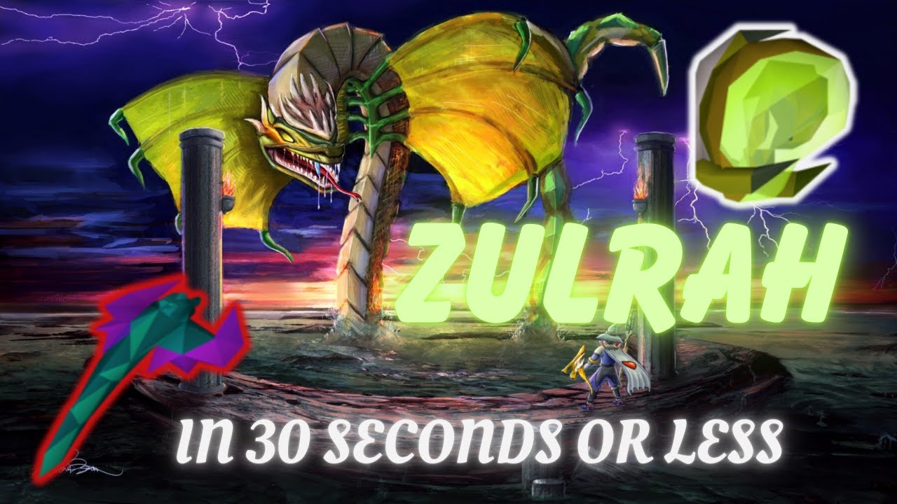 Zulrah In 30 Seconds Or Less - YouTube