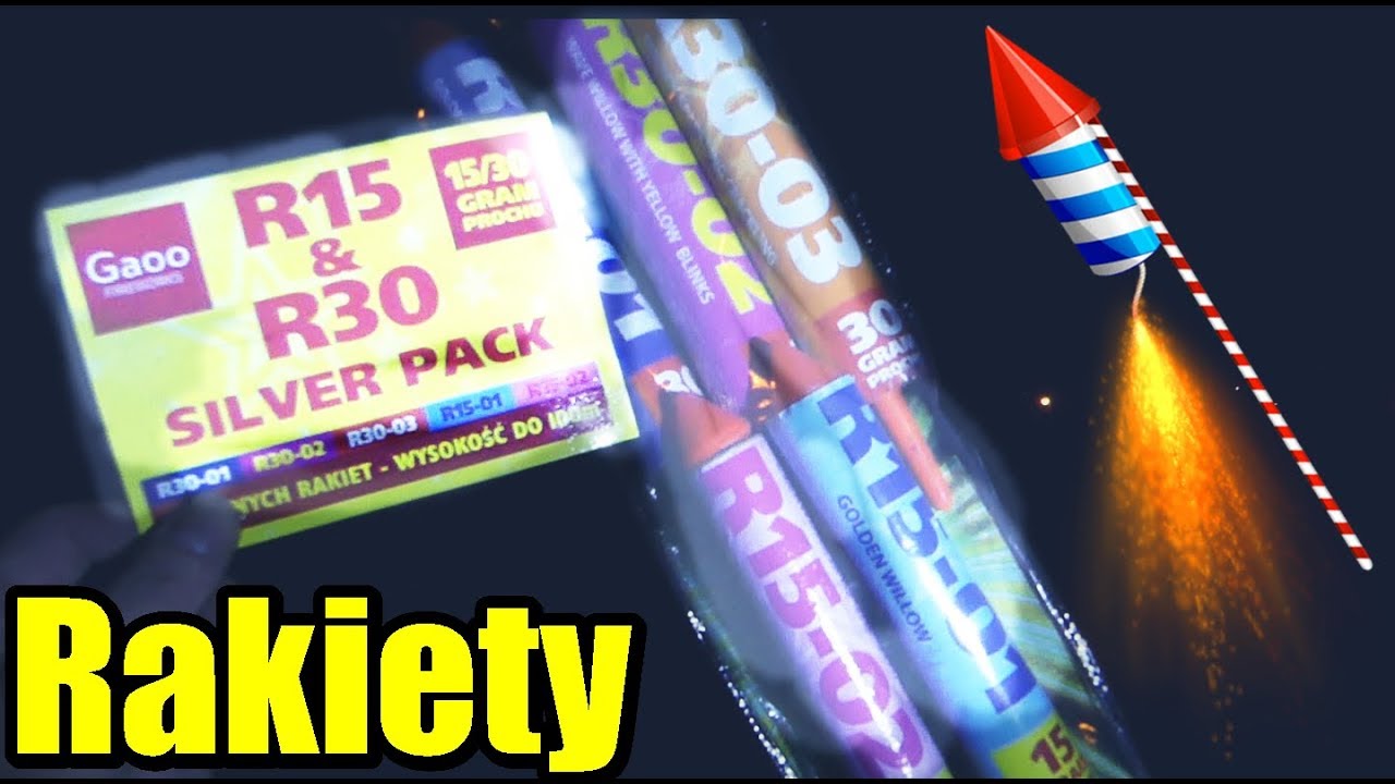 R15 & R30 Rakiety Gaoo Fireworks - YouTube