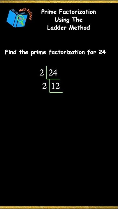 Prime Factorization Using the Ladder Method|Math Defined|#Shorts - YouTube
