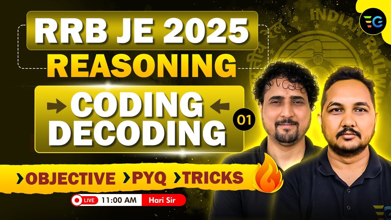 RRB-JE 2025 | Reasoning | Coding Decoding | RRB Reasoning by Hari sir ...