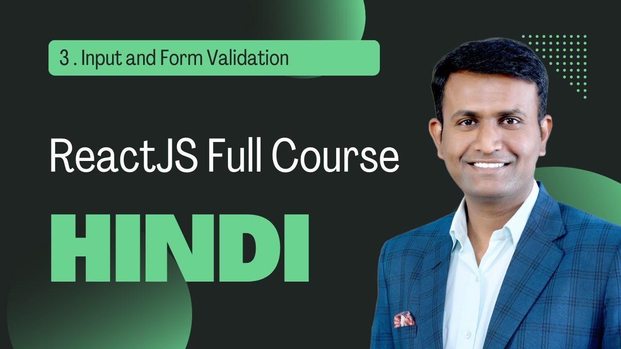 Reactjs Hindi 3 Bind State To Input And Form Validation Youtube