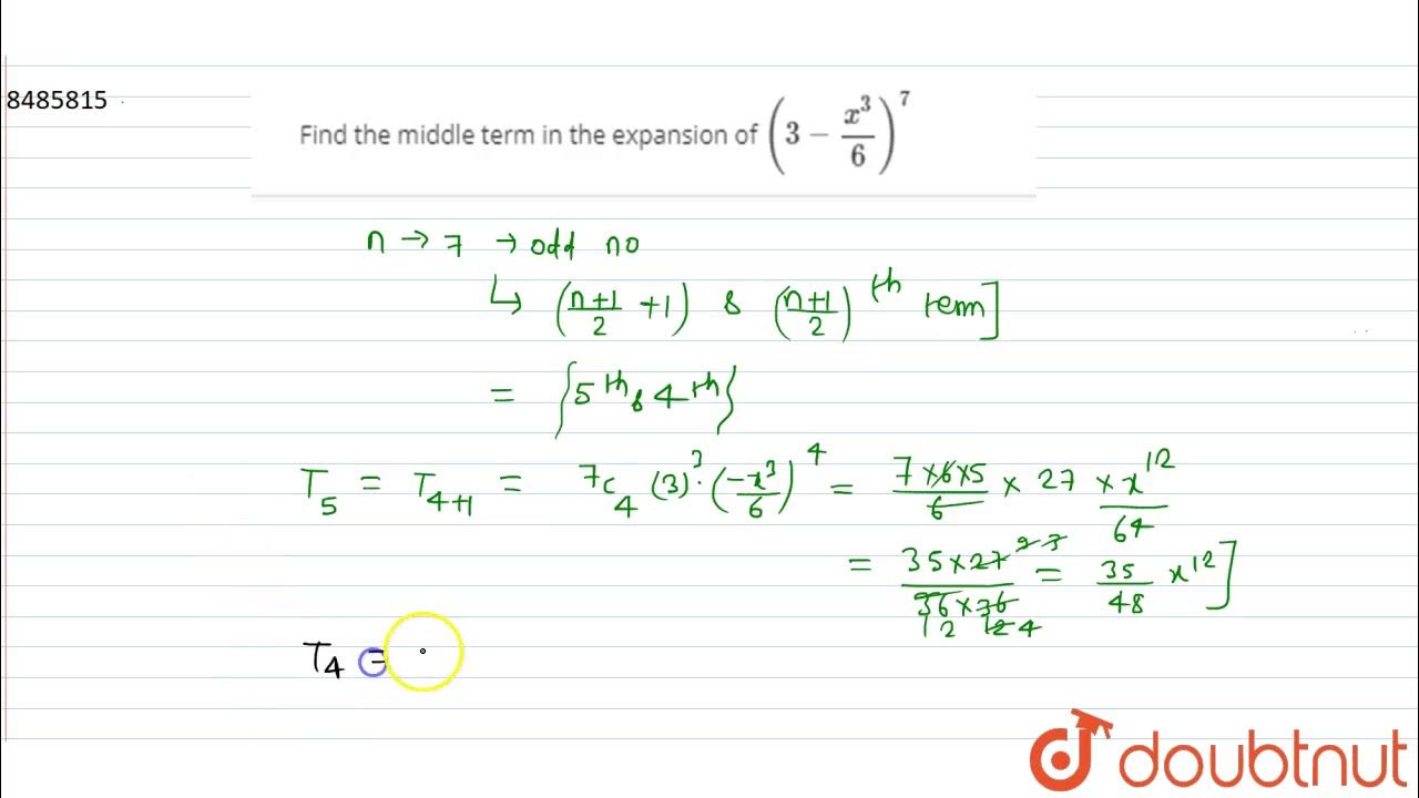 find-the-middle-term-in-the-expansion-of-3-x-3-6-7-youtube