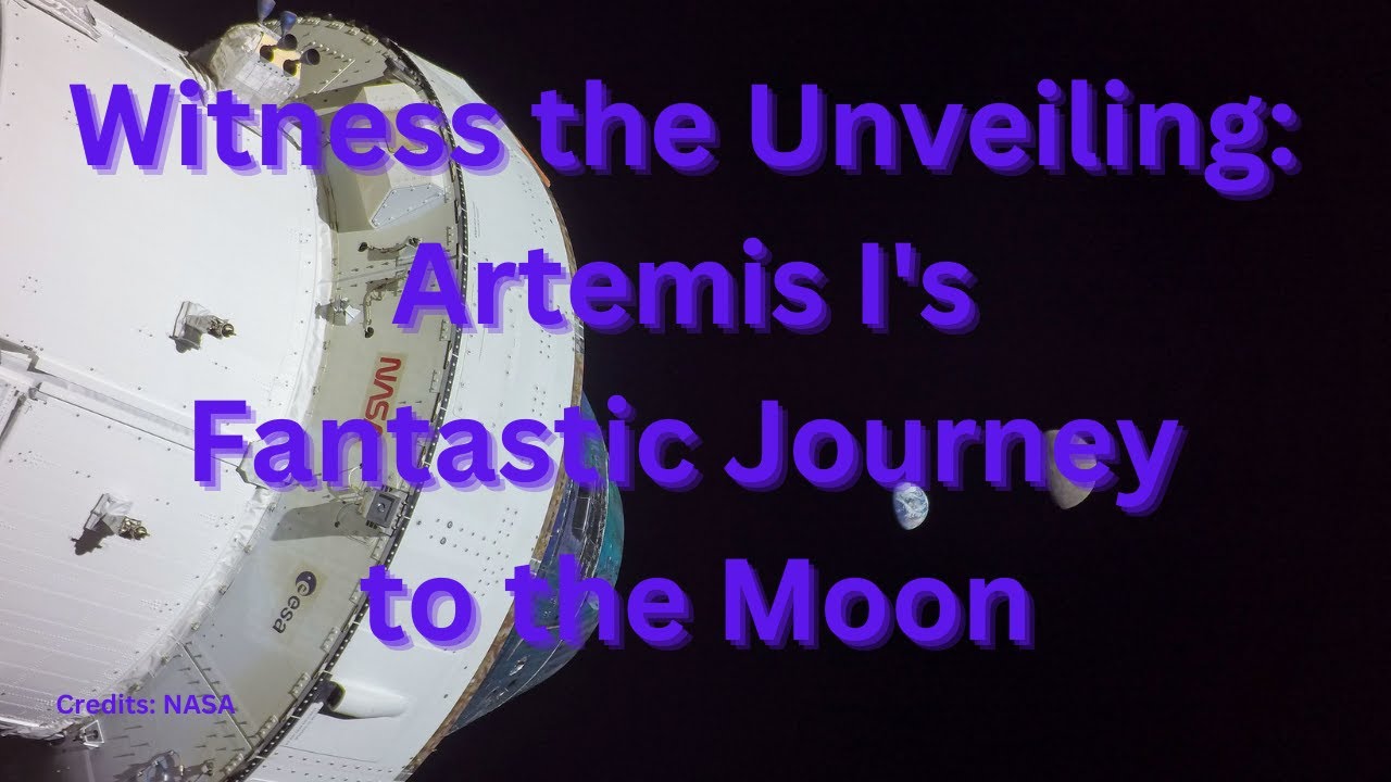 Setting Sail for the Stars: Artemis I's Unbelievable Journey Begins ...