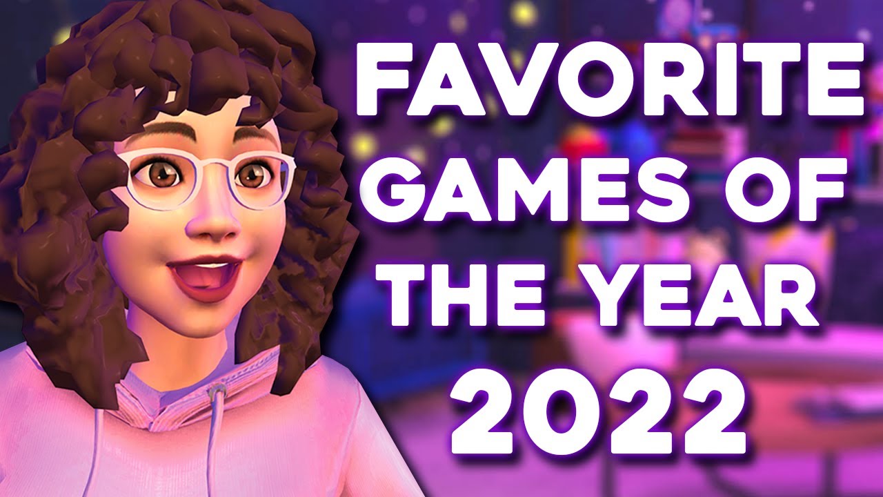 My Favorite Games Of The YEAR 2022 ASMR Soft Spoken YouTube my-favorite-games-of-the-year-2022-asmr-soft-spoken-youtube