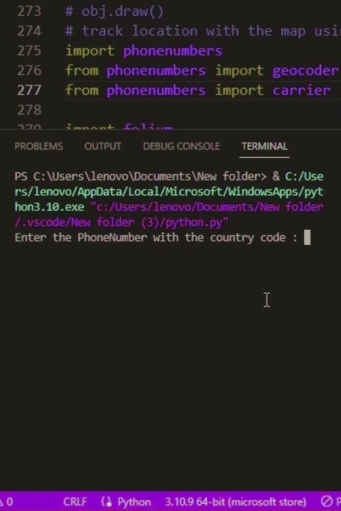 Track Phone Number Location Using Python Python Coding Shorts Coding Pythoncoding Youtube 9274