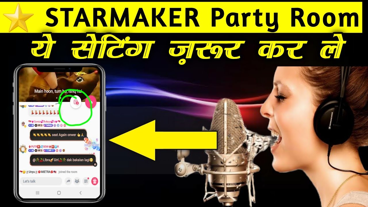 Starmaker Party Room Voice Settings Starmaker Setting For Good starmaker-party-room-voice-settings-starmaker-setting-for-good