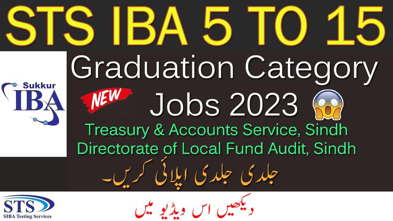 STS IBA 5 TO 15 Graduation Category Jobs 2023 || Must Watch ! - YouTube
