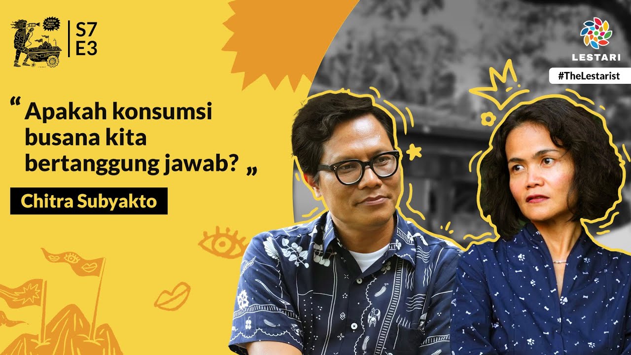 Chitra Subyakto dan Konsumsi Fashion yang Bertanggung Jawab | BEGINU ...