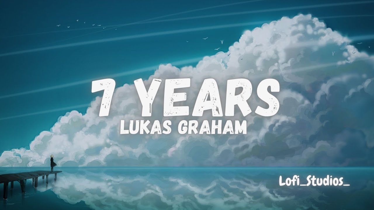 Lukas Graham - 7 Years (Lyric video) - YouTube