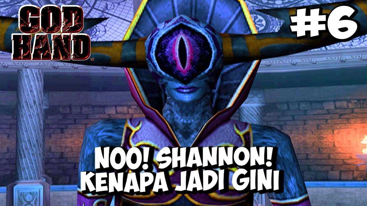 SHANNON MODE IBLIS! God Hand GAMEPLAY #6 - YouTube