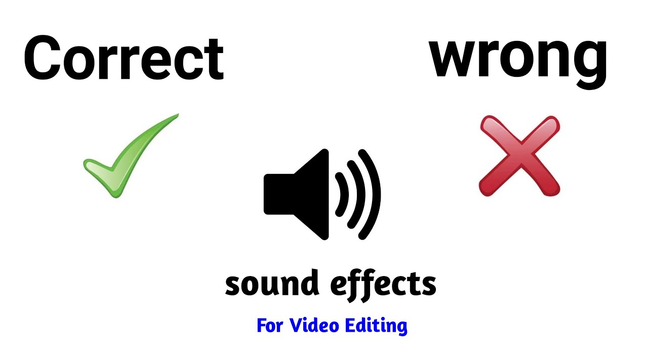 Correct and Wrong Sound effect | Right sound | wrong sound - YouTube