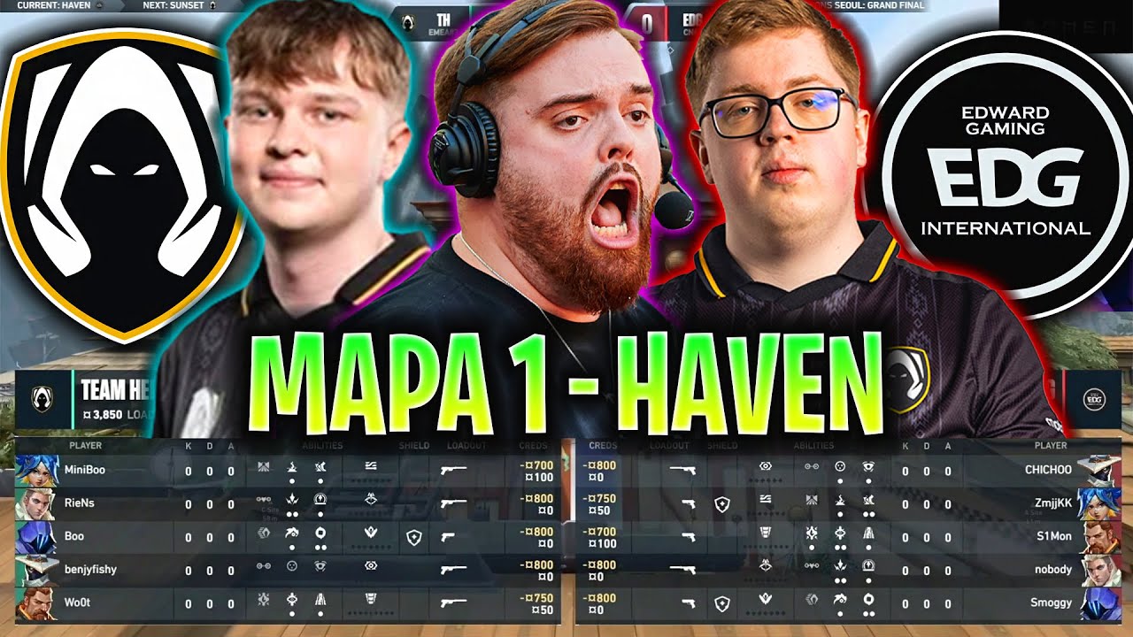 IBAI CASTEA LA FINAL ENTRE HERETICS Y EDWARD GAMING! | TH vs EDG MAPA 1 HAVEN VALORANT FINAL ...