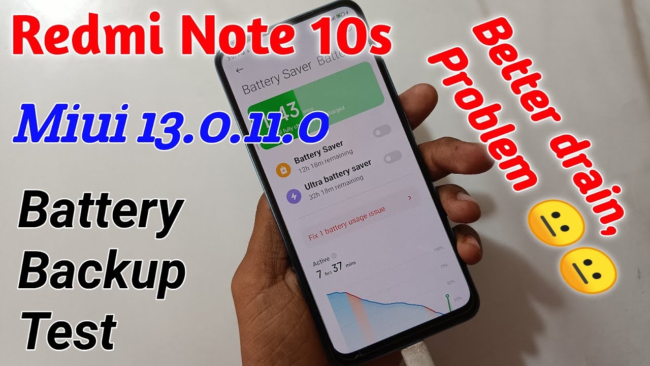 Redmi Note 10s miui 13.0.11.0 battery backup test Battery drain problem ...