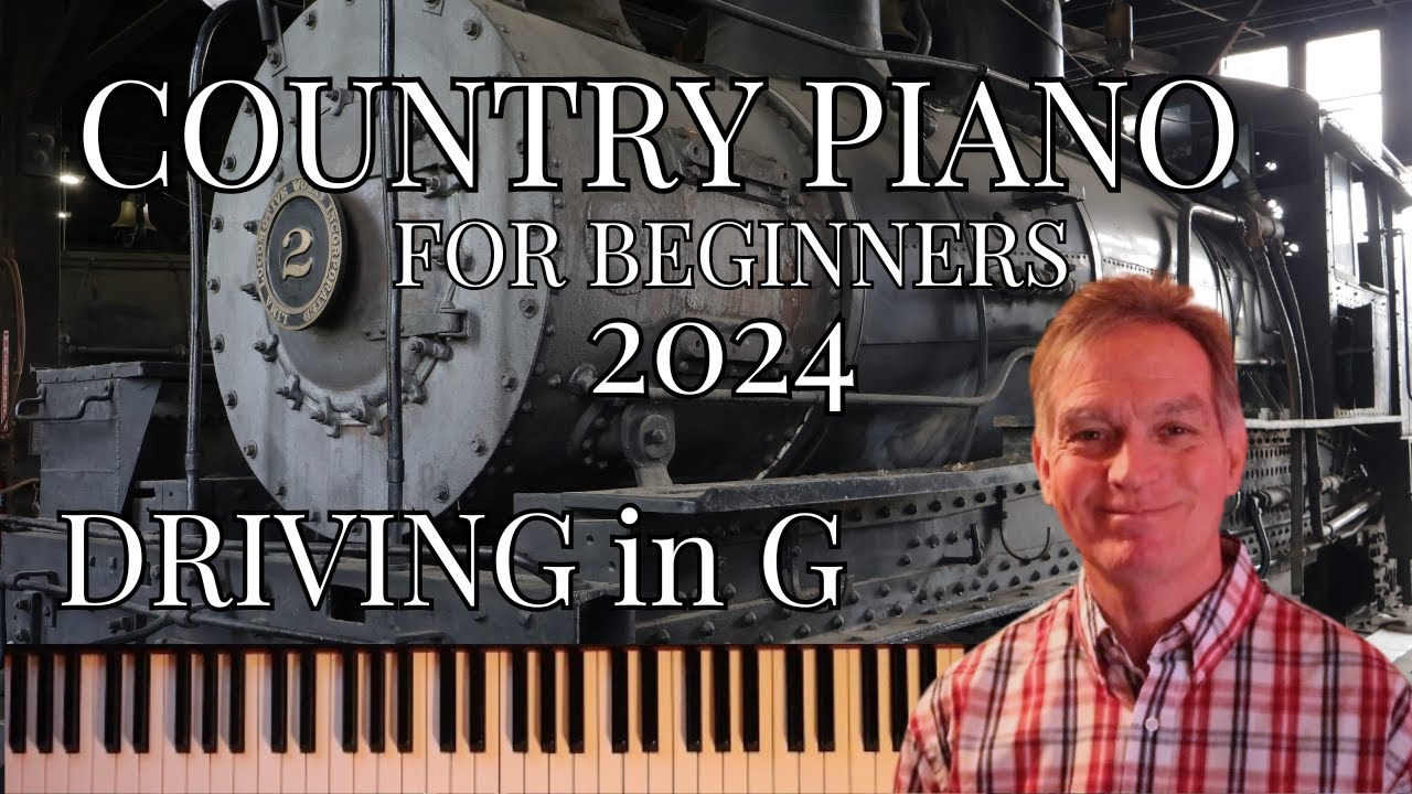 COUNTRY PIANO FOR BEGINNERS! DRIVING PIANO IN G! - YouTube