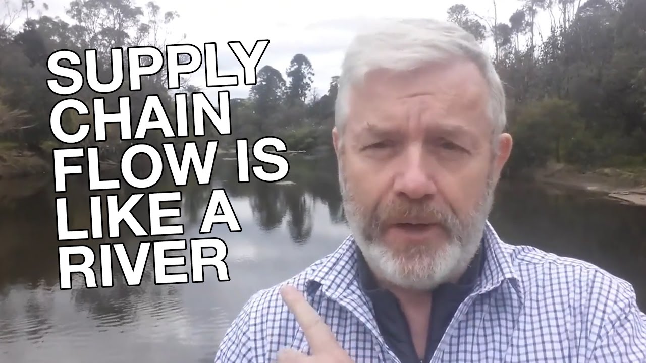 Supply Chain Flow is like a River - YouTube
