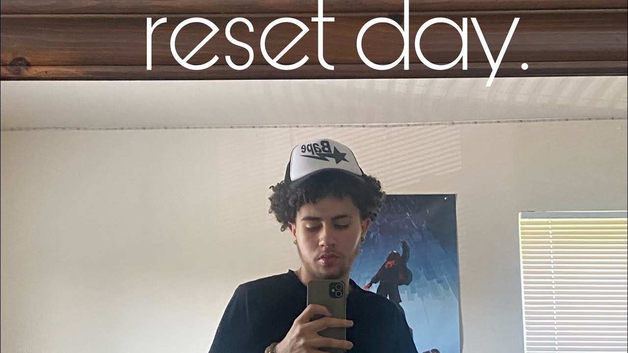 reset day. - YouTube