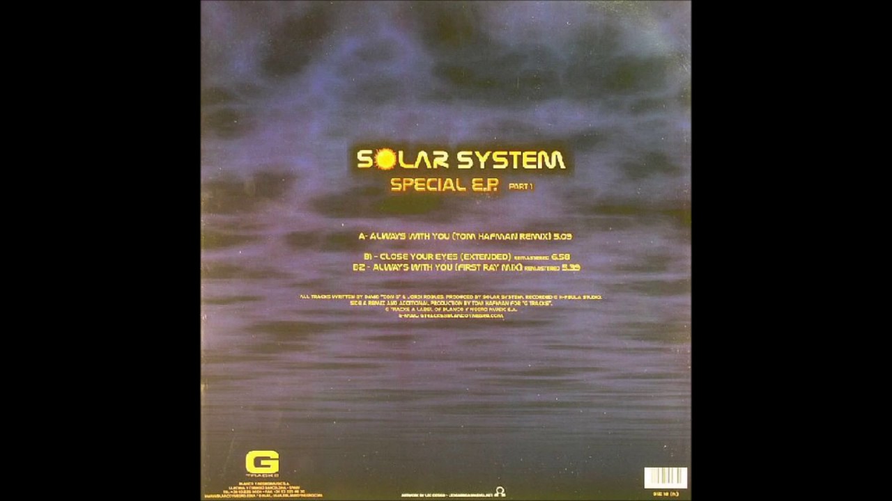 Solar System - Always With You (Tom Hafman Remix) (2004) - YouTube