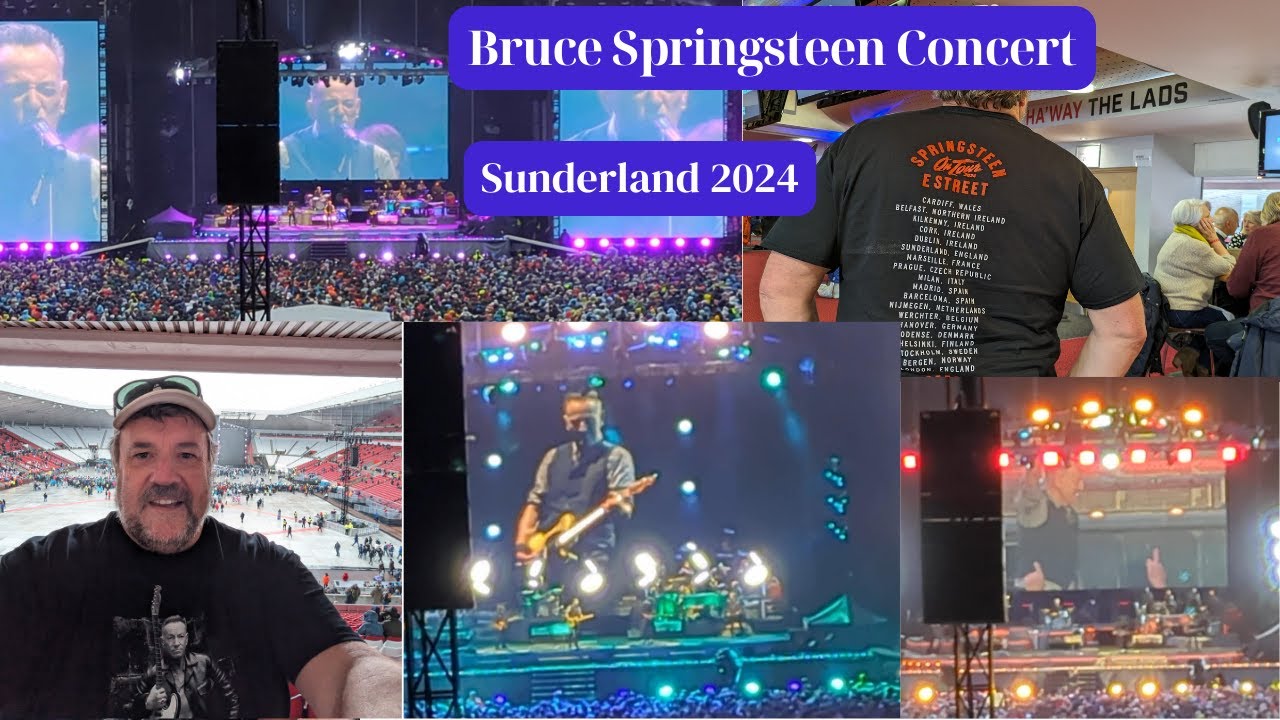 Bruce Springsteen Stadium of Light Sunderland 22 May 2024 - YouTube