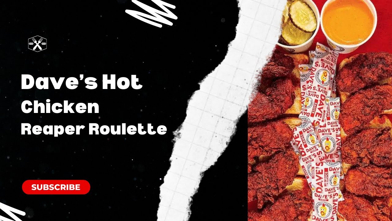 Dave’s Reaper Roulette Hot Box Tenders! With @Chrisalexchavez - YouTube
