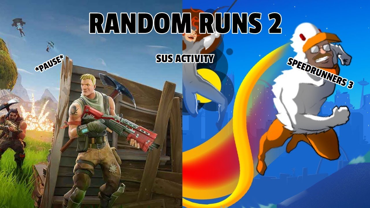RANDOM RUNS 2/SPEEDRUNNERS 3...KINDA [SUS ACTIVITY] - YouTube