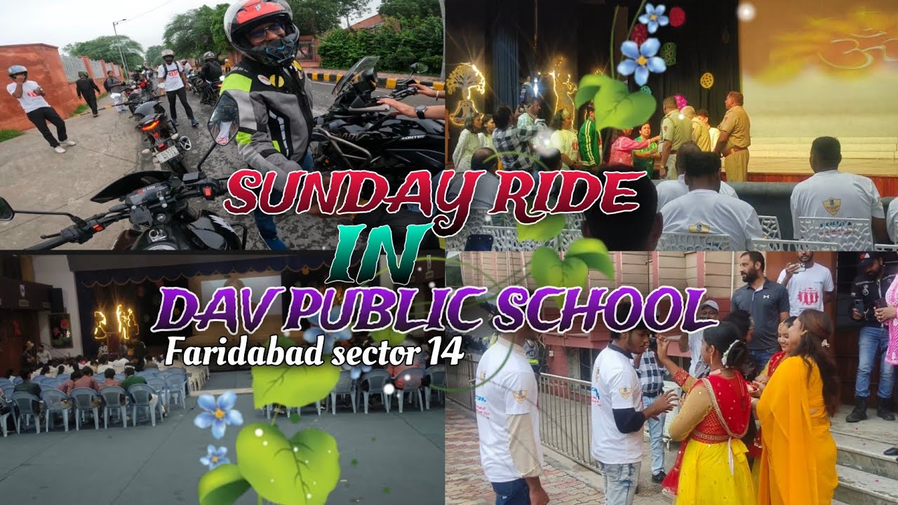 SUNDAY RIDE || Ride in DAV Public School faridabad sector 14 ||Ride for ...