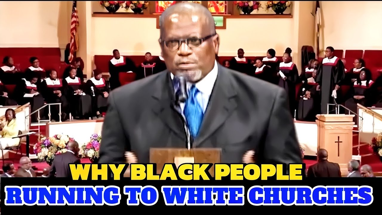 Pastor Rebuke Black People for running to White Churches in This ...
