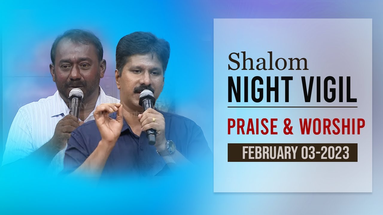 Night Vigil | Part-04 | Praise & Worship | Jinoby Jose & Babu N V ...