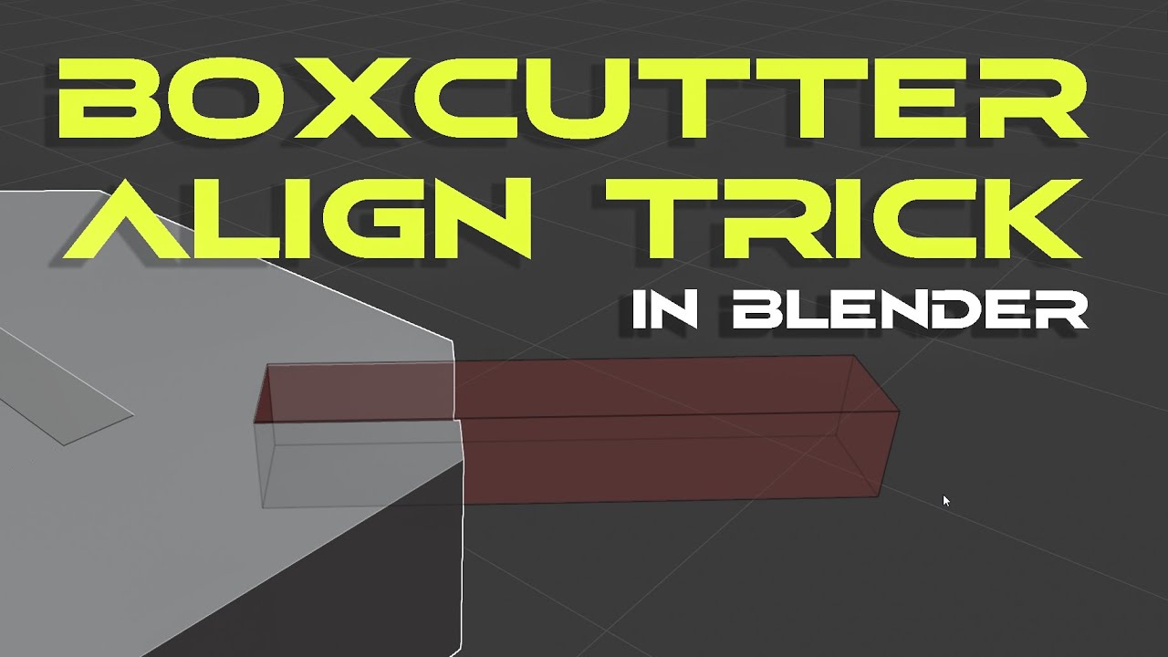 BOXCUTTER secret alignment tool - Blender tutorial - YouTube
