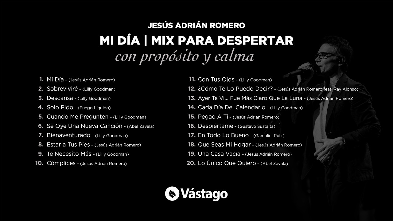 Jesús Adrián Romero - Mi Día | Mix para despertar con propósito y calma ...