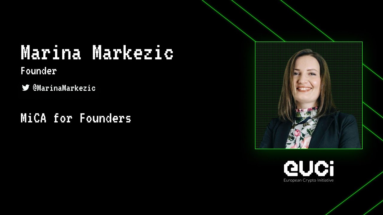 MiCA for Founders- Marina Markezic- Building Blocks 23 - YouTube