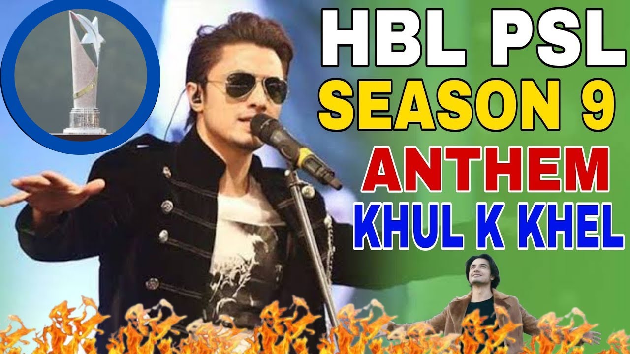 Khul K Khel PSL Song - YouTube