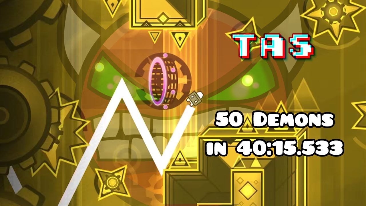 [TAS] Beating 50 Demons in 40:15.533 | Geometry Dash Speedrun - YouTube