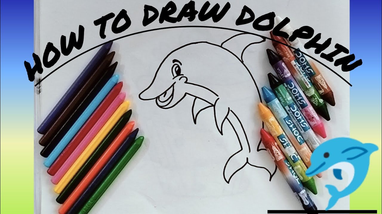How To Draw Dolphin 🐬 | Easy Dolphin Drawing For Kids - YouTube