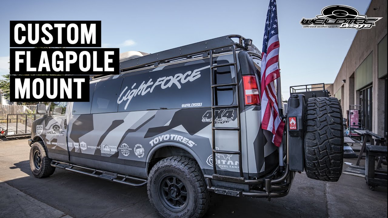 Installing Custom Flagpole Mount | Chevy Express Van Build - YouTube